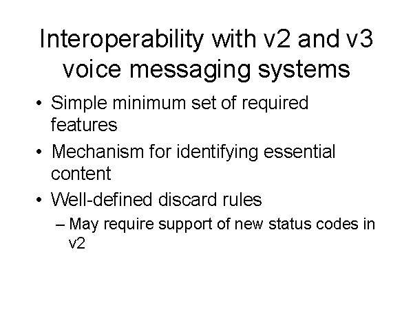 Interoperability with v2 and v3 voice messaging systems
