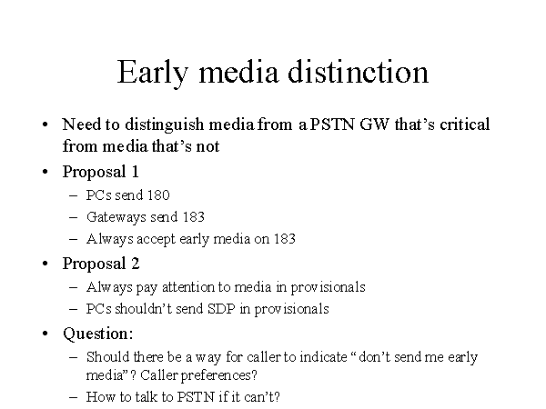 Early media distinction